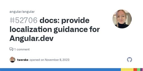 Docs Provide Localization Guidance For Angulardev · Issue 52706 · Angularangular · Github