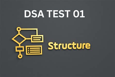 Data Structures And Algorithms Test01
