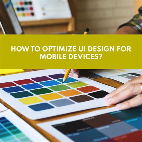 How To Optimize Ui Design For Mobile Devices Tech With Eldad