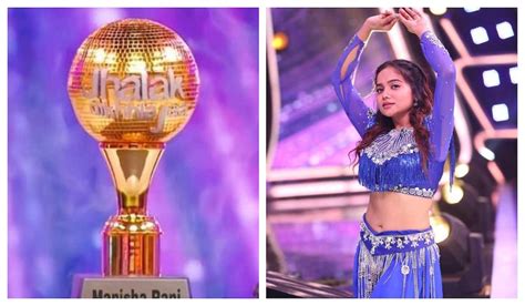 Jhalak Dikhla Jaa 11 Winner Is Manisha Rani The Record Breaking