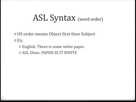 PPT Basic Gloss And ASL Syntax PowerPoint Presentation ID 2785539