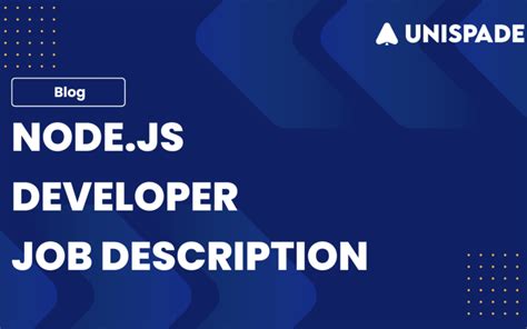 Nodejs Developer Job Description Template Unispade Blog