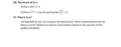 Solved Iii The Inverse Of Lx 8 Prove Lex X Elx