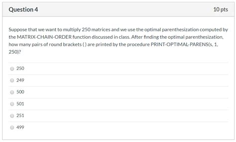 Solved Question 4 10 Pts Suppose That We Want To Multiply