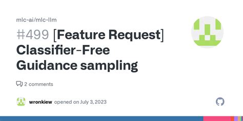 Feature Request Classifier Free Guidance Sampling Issue Mlc