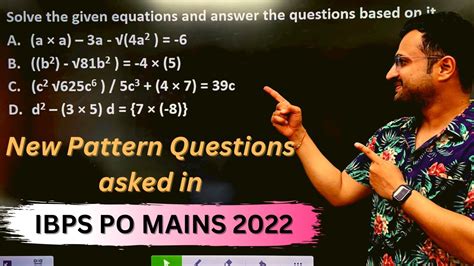 New Pattern Questions Asked In IBPS PO Mains 2022 Maths By Sumit Sir