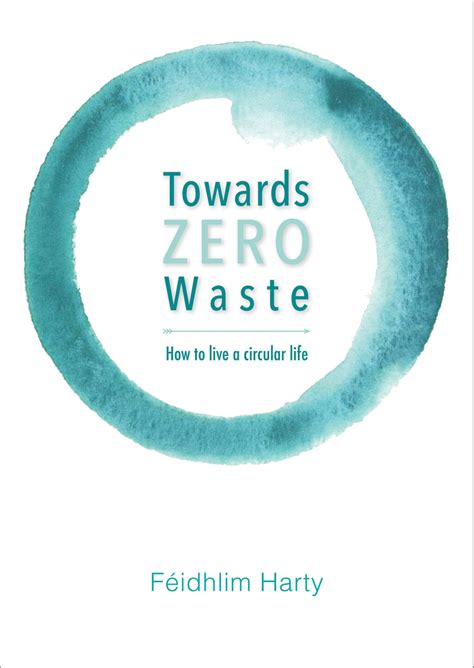 Towards Zero Waste Chelsea Green Publishing