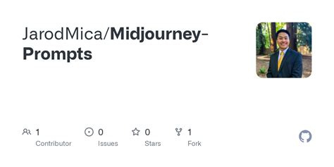 Github Jarodmicamidjourney Prompts