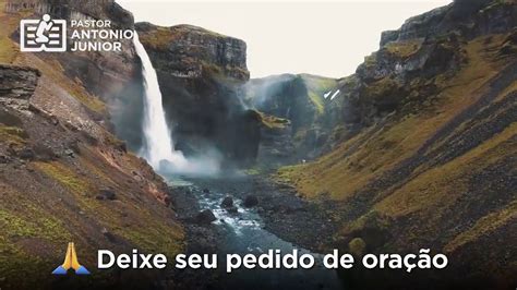 OraÇÃo Da ManhÃ De Hoje Pr AntÔnio JÚnior Youtube