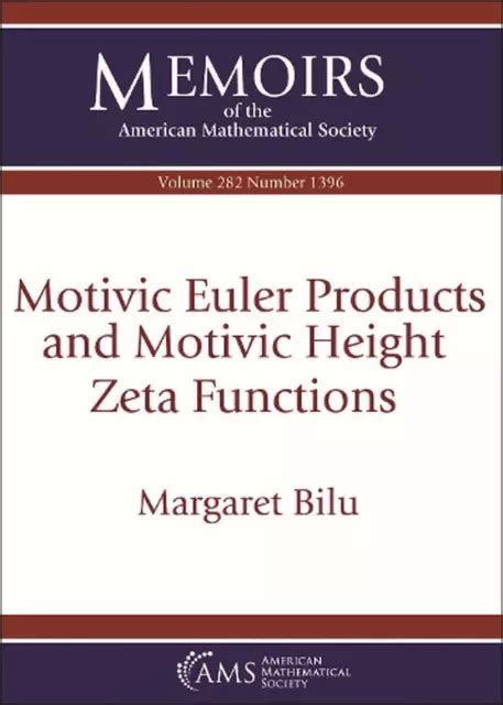 Motivic Euler Products And Motivic Height Zeta Functions By Margaret Bilu Paperb Eur 11646