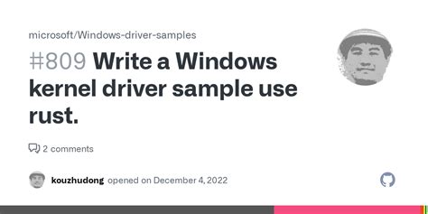 Write A Windows Kernel Driver Sample Use Rust · Issue 809 · Microsoft