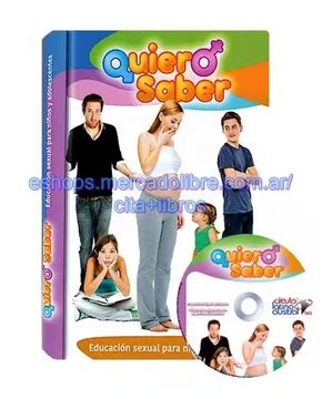 Libro Quiero Saber Educaci N Sexual Para Ni Os De Clasa Buscalibre