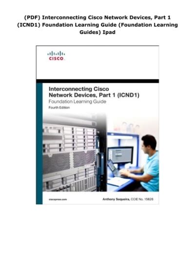 Interconnecting Cisco Network Devices Part 1 Icnd1 Foundation Learning Guide Foundation Learning