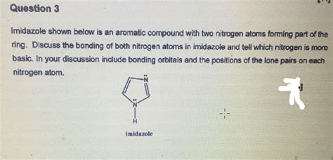 Answered Imidazole Shown Below Is An Aromatic Bartleby