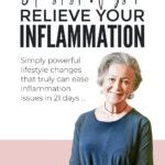 Fastest Ways To Reduce Inflammation