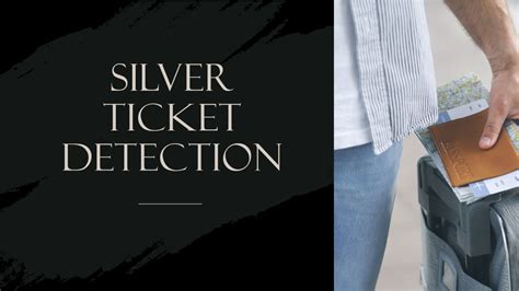 Unmasking The Invisible Detecting Silver Ticket Attacks With Microsoft