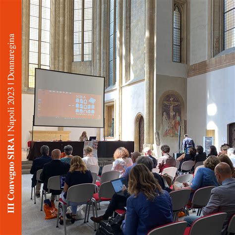 Iii Convegno Sira Napoli 15 16 Giugno 2023 Report E Immagini Sira