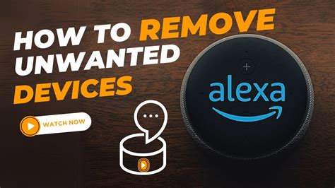 Take Back Control Remove Unwanted Devices From Alexa YouTube