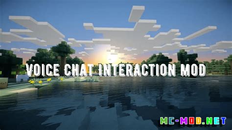 Voice Chat Interaction Mod 1193 1192 Mc Modnet