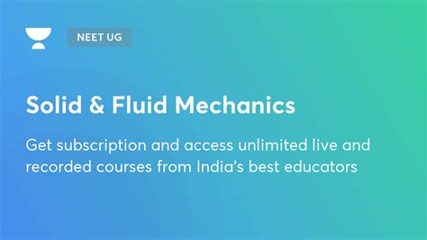 Solid Fluid Mechanics NEET UG Unacademy