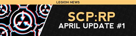SCP RP April Update Änderungen an der Map Legion of Sensei
