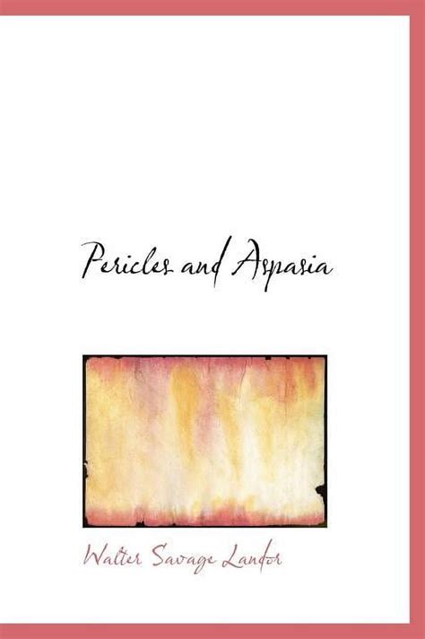 Pericles And Aspasia Hardcover