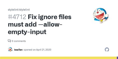 Fix Ignore Files Must Add —allow Empty Input · Issue 4712 · Stylelintstylelint · Github