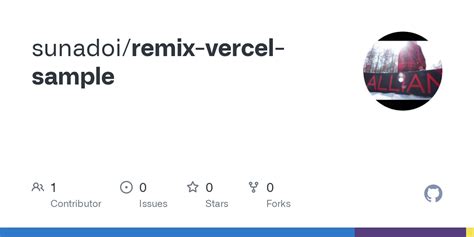 Github Sunadoiremix Vercel Sample