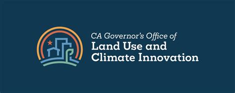 Rebrand Ca Governors Office Of Land Use And Climate Innovation