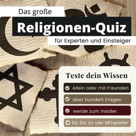Das große Religionen Quiz für Experten und Einsteiger Teste dein