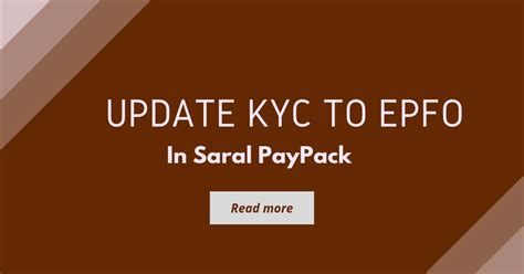 Update KYC To EPFO Portal From Saral PayPack Step By Step Process