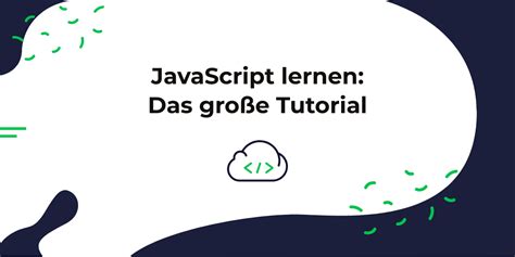 javascript lernen das große tutorial [2022] codegree