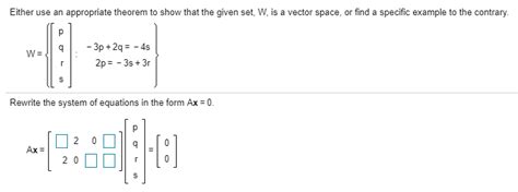 Solved Either Use An Appropriate Theorem To Show That The