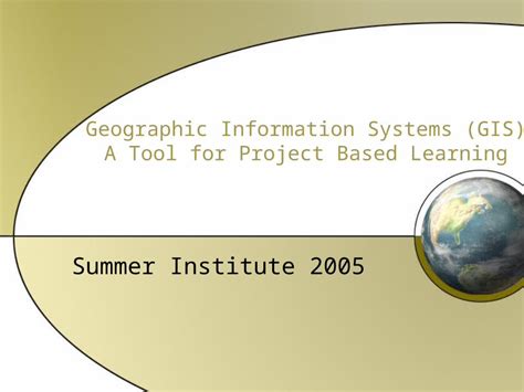 ppt geographic information systems gis a tool for project based