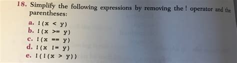 Solved Implify The Following Expressions By Removing The