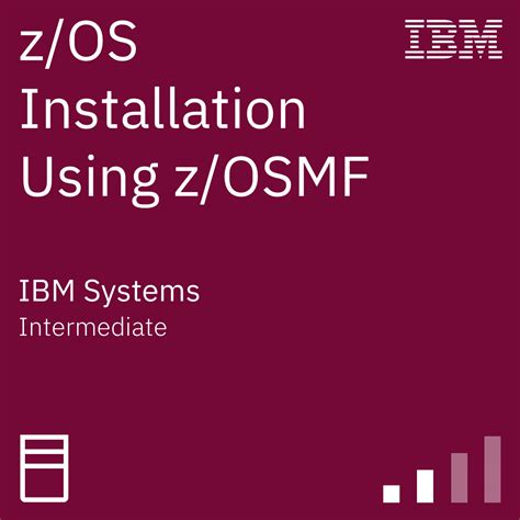 Z Os Installation Using Z Osmf Credly