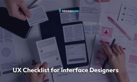 Ux Checklist For Interface Designers 2025 Designrush
