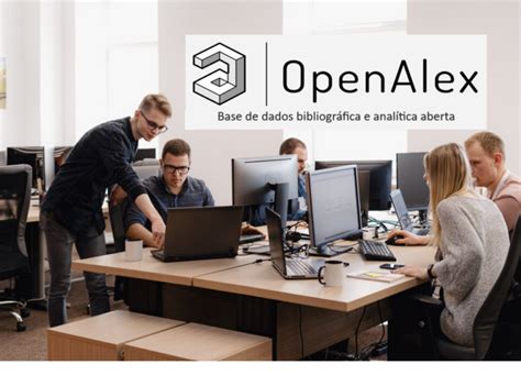 OpenAlex base bibliográfica analítica e aberta Acesso Aberto