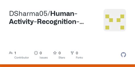 Github Dsharma Human Activity Recognition Using Hybrid Deep Learning Approach