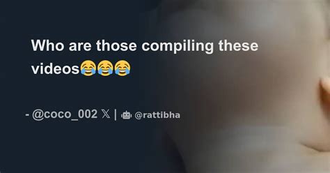 Who Are Those Compiling These Videos😂😂😂 Thread From Teniola Coco 002