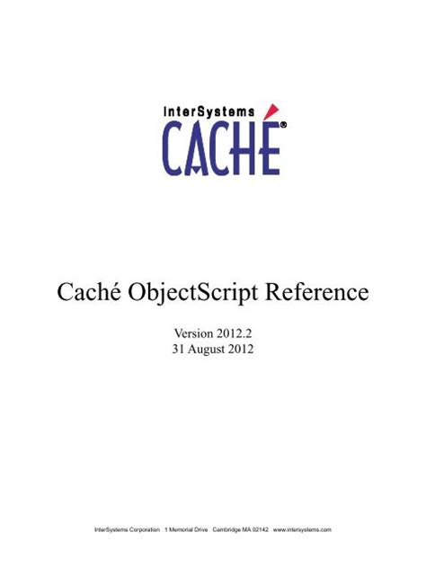 Caché Objectscript Reference Intersystems Documentation
