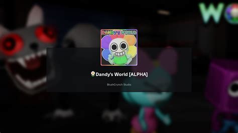How To Play Dandys World