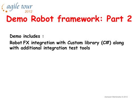 Acceptance Test Driven Development Using Robot Framework Ppt