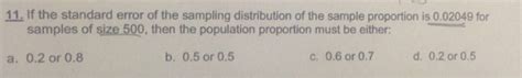 Solved If The Standard Error Of The Sampling Distribution Of Chegg