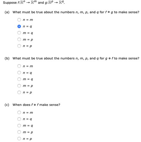 solved suppose f rn → rm and g rp → rq a what must be