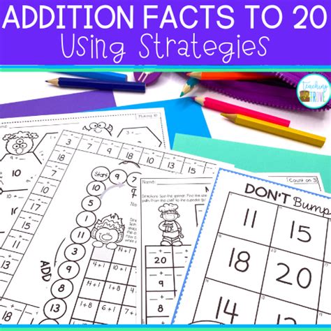 Addition Facts To 20 Using Addition Strategies Made By Teachers