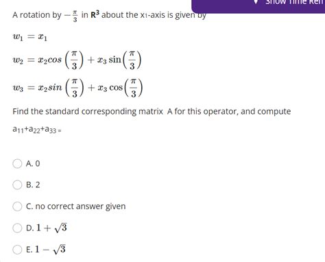 solved a rotation by −3π in r3 about the x1 axis is given oy