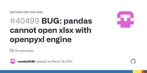 Bug Pandas Cannot Open Xlsx With Openpyxl Engine · Issue 40499