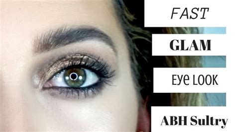 Abh Sultry Glam Eye Look In A Hurry Glam Eyeshadow Sultry
