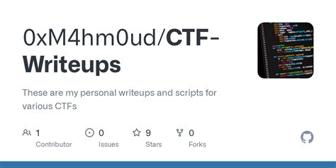 Github 0xm4hm0udctf Writeups These Are My Personal Writeups And Scripts For Various Ctfs